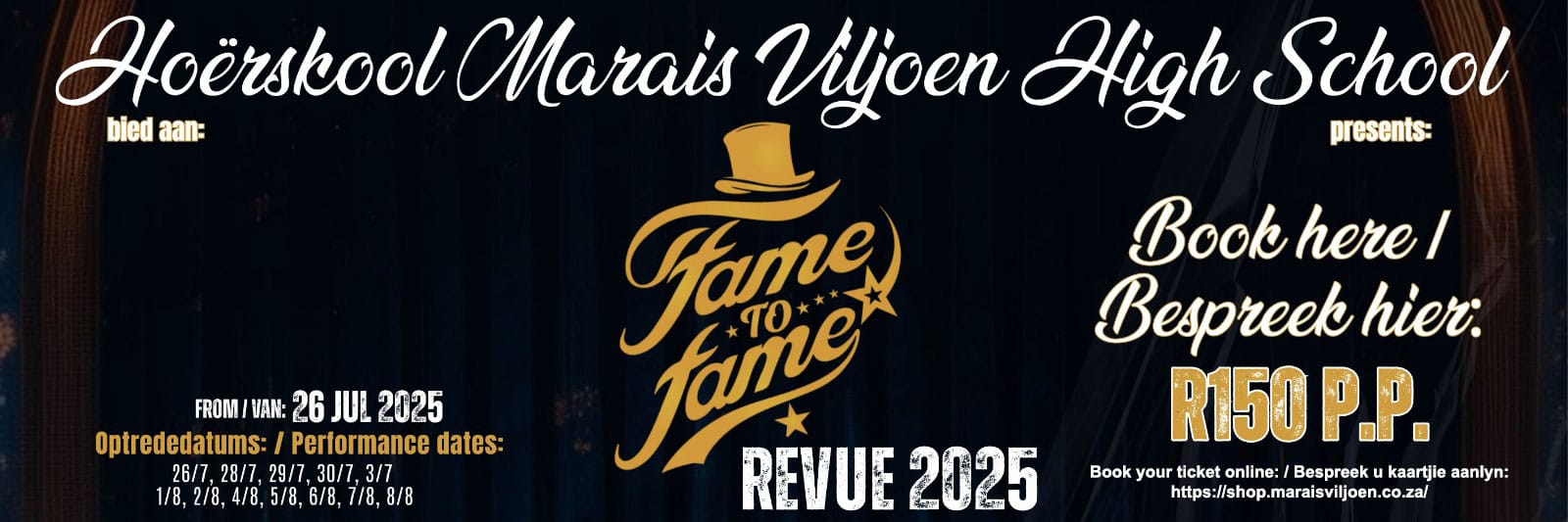 Marais Viljoen Revue 2025 – Marais Viljoen High School – Online Shop